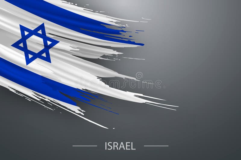 3d Grunge Brush Stroke Flag of Israel Stock Vector - Illustration of ...