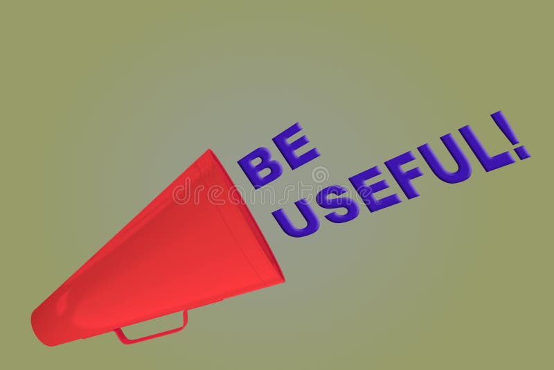 BE USEFUL! concept stock illustration. Illustration of medical - 126675606