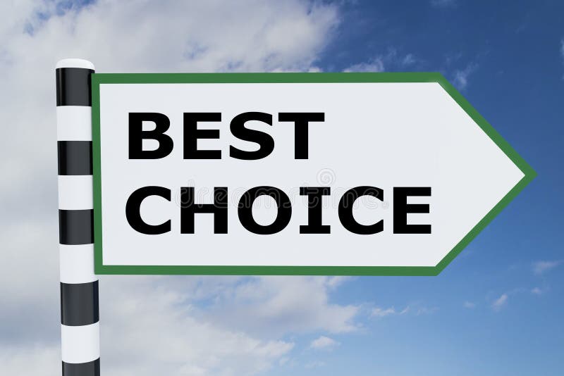 Best Choice Road Sign 3d Illustration Stock Illustration - Illustration ...
