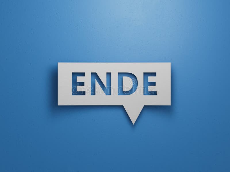 3D Illustration of "ENDE" in German, Using a Bold Font. it Conveys ...