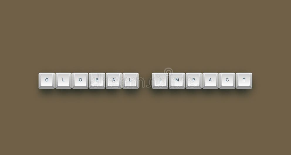 3d Illustration of Global Impact Text on White Keyboard Buttons with ...