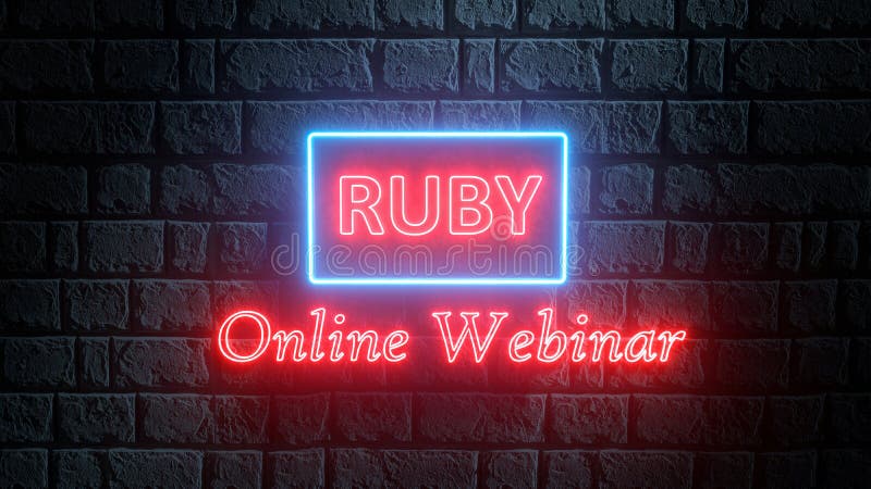 3D Illustration of Glowing Neon Signboard of Ruby Online Webinar ...