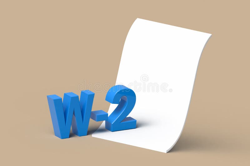 3d Illustration of W2 Form, Wage and Tax Statement Stock Illustration ...