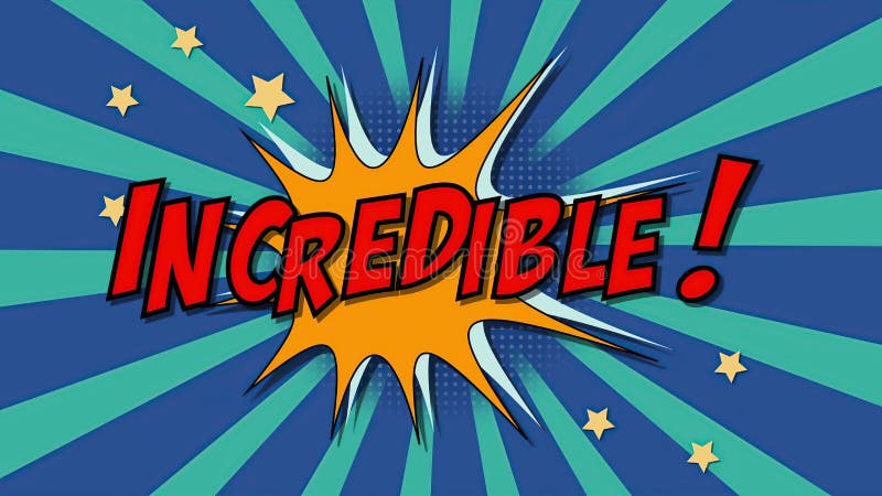 Words Incredible in Comics Style Stock Illustration - Illustration of ...