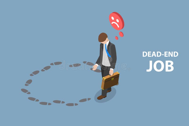 3D Isometric Flat Vector Conceptual Illustration of Dead-end Job Stock ...