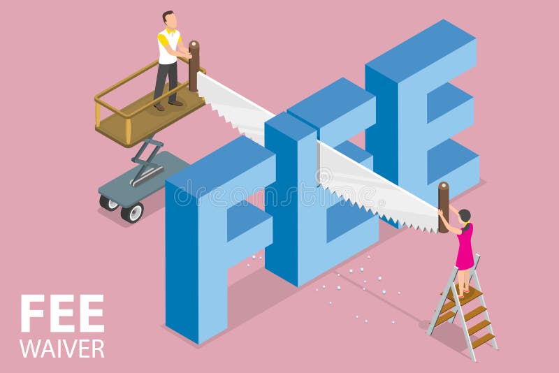 Fee Waiver Stock Illustrations – 11 Fee Waiver Stock Illustrations ...