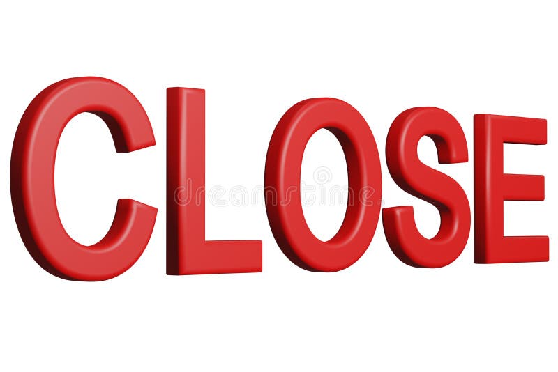 3d Lettering "close" Stock Illustration - Illustration of clip, icon ...