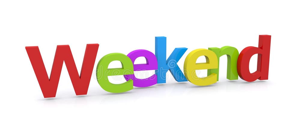 3D Word Weekend stock photo. Image of saturday, weekend - 30079142