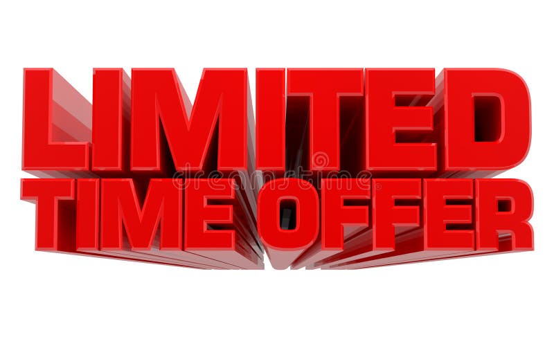 3D LIMITED TIME OFFER Word on White Background 3d Rendering Stock ...