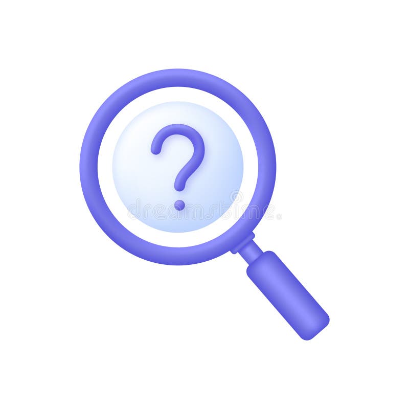 3D Magnifying Glass with a Question Mark Icon. Unknown or Uncertain ...