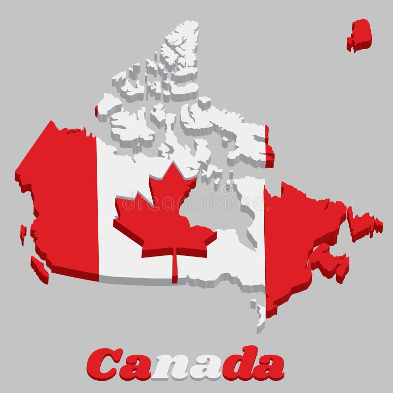 3D Map Outline of Canada, a Vertical Triband of Red and White with the ...