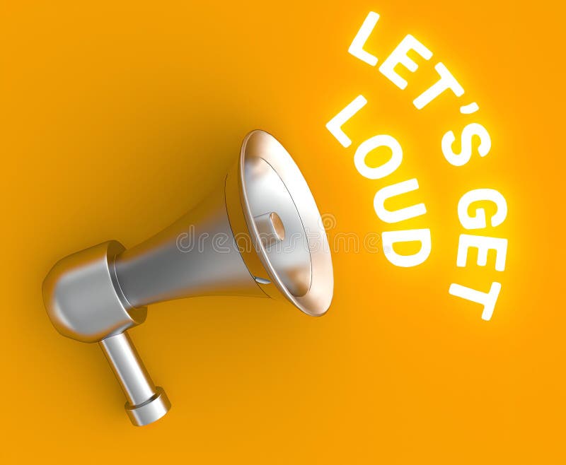 3d Megaphone Let S Get Loud Concept Stock Illustration - Illustration ...