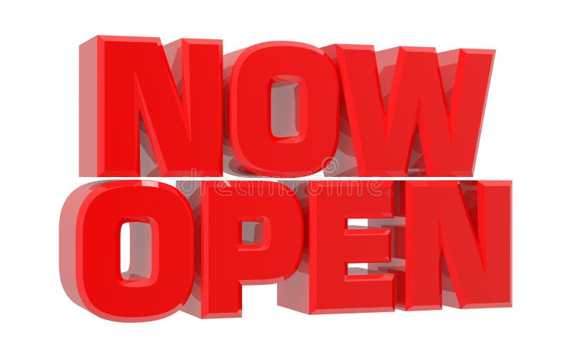 NOW OPEN Word on White Background 3d Rendering Stock Illustration ...