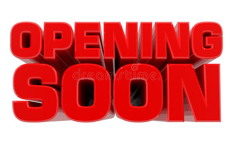 3D OPENING SOON Word on White Background 3d Rendering Stock ...