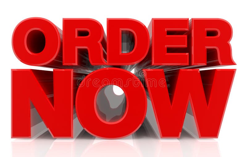 3D ORDER NOW Word on White Background 3d Rendering Stock Illustration ...