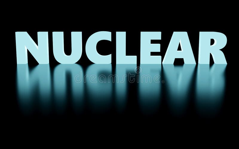 3d Render Glowing Sign in the Dark Saying Nuclear Stock Illustration ...