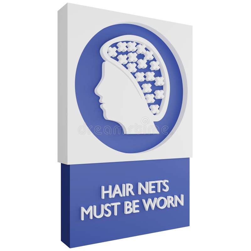Hairnet Must Be Worn Sign Stock Illustrations – 34 Hairnet Must Be Worn ...