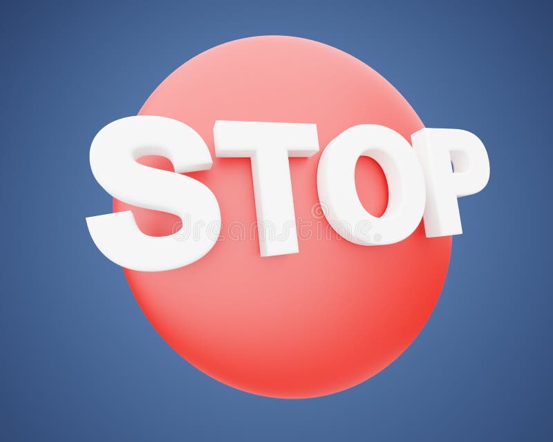 3d Render Illustration Sign Text Stop on Red Button on Blue Background ...