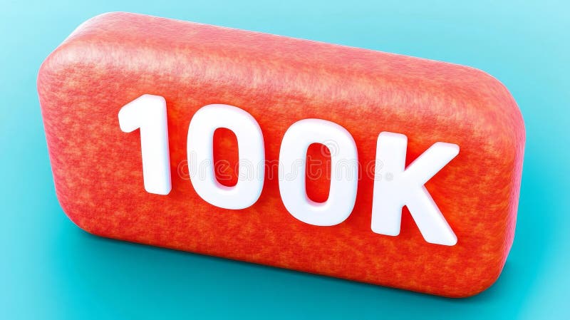 3D Render of 100K Text on Vivid Red Rectangular Button, Celebrating a ...