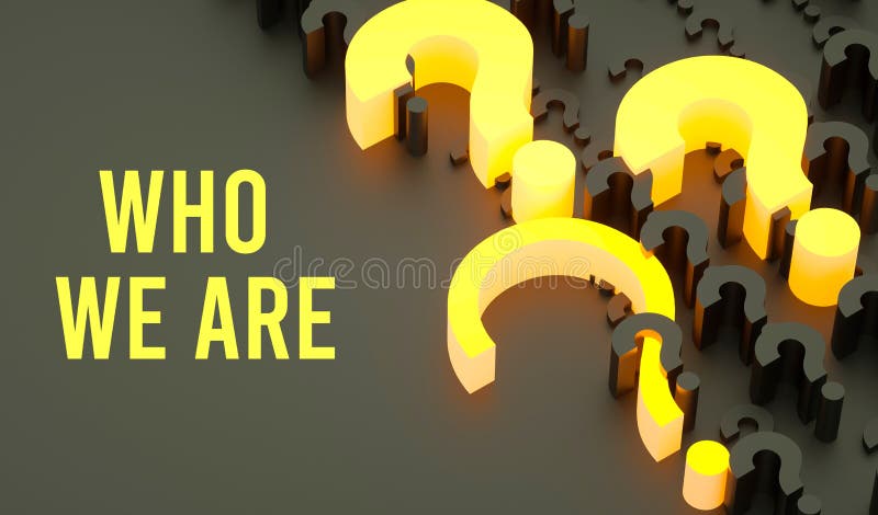 Who we are Question Marks . Stock Illustration - Illustration of sign ...