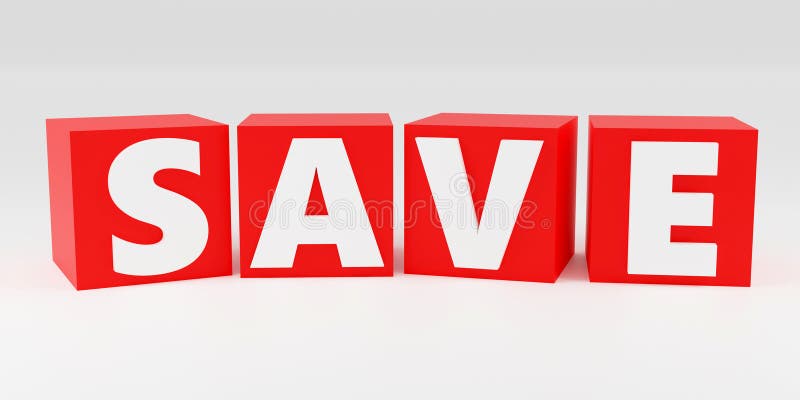 3d Render Sign Save on Red Cubes and Light Background. Simple ...