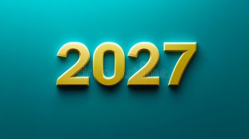 3D Render of the Year 2027 in Gold on a Teal Background, Suitable for ...