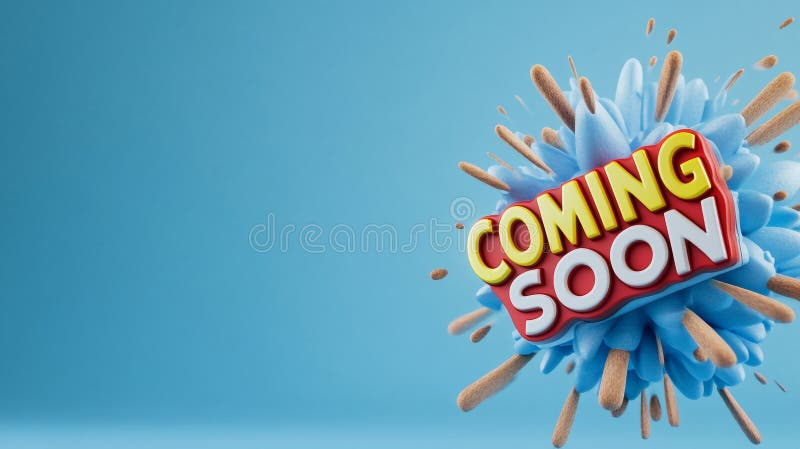 3d Rendering of an Exploding Coming Soon Banner with Comic Book ...