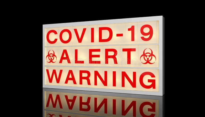 3d Rendering of a LED Lightbox with Text Covid 19 Alert Warning Stock ...