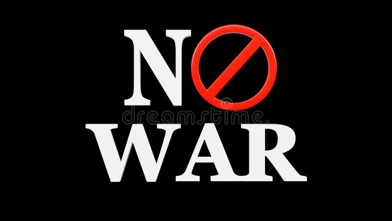 3D Rendering of NO WAR Message, on Color Background, Stop the War, No ...