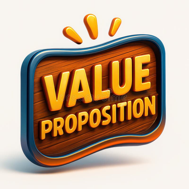 3 D Value Proposition Sign with Wooden Texture and Orange Text on White ...