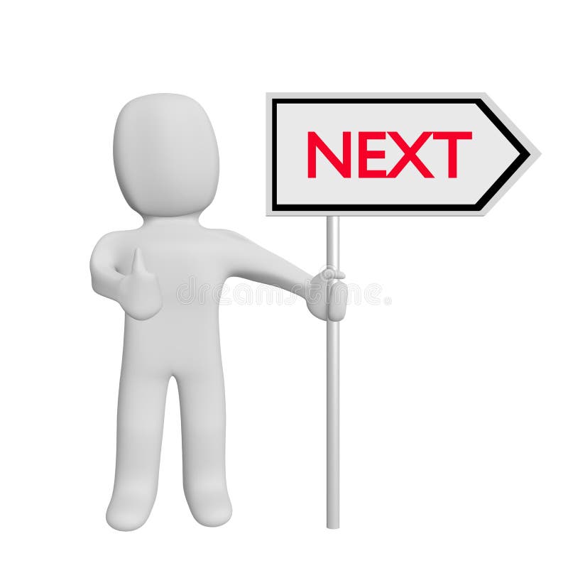 3d Road Sign Next and Human Stock Illustration - Illustration of ...