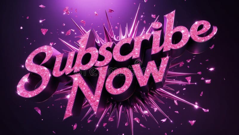 A 3D Subscribe Now Text, Rendered in Shimmering Pink Glitter, Stock ...
