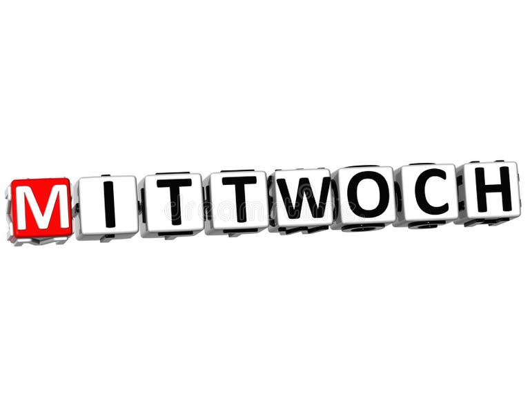 3D Wednesday in German Language Button Click Here Block Text Stock ...