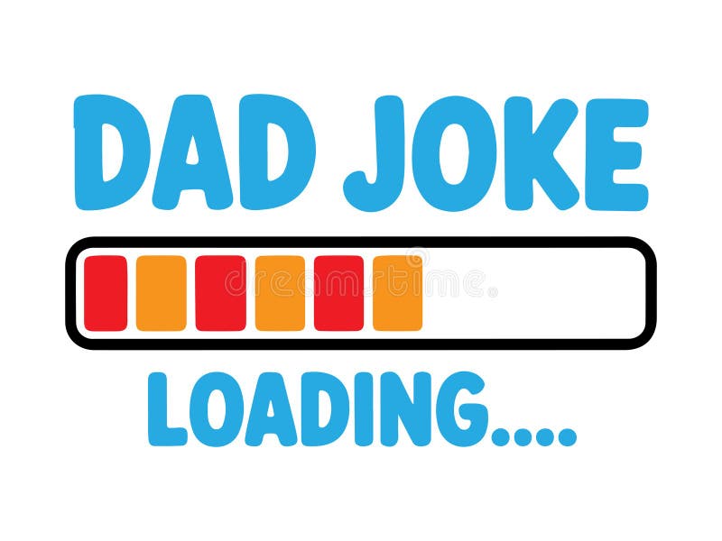 Dad Loading Stock Illustrations – 121 Dad Loading Stock Illustrations ...
