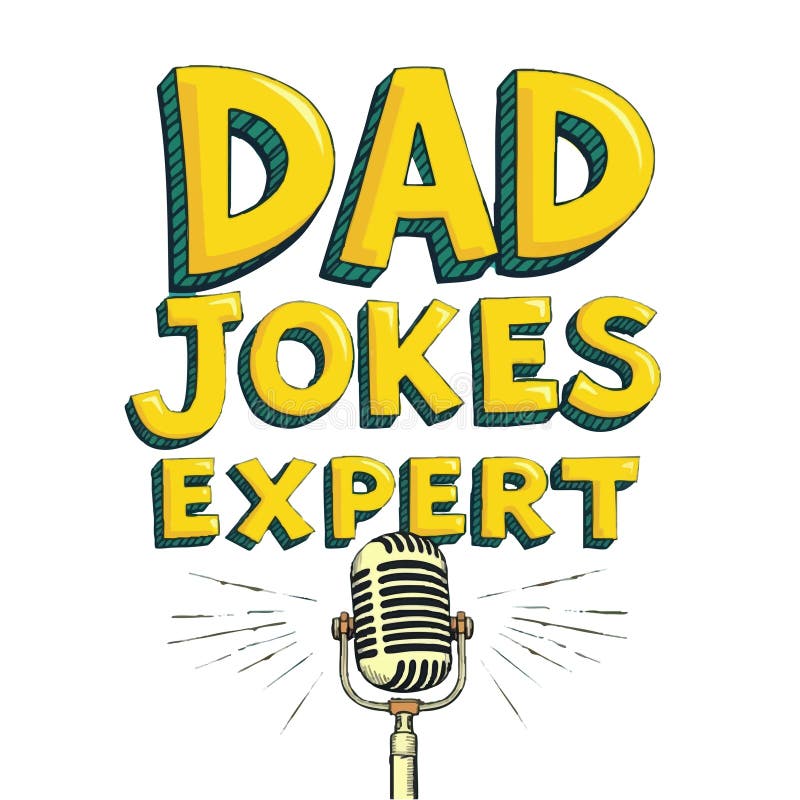 Dad Jokes Expert Funny Quote Typography Design Stock Illustration ...