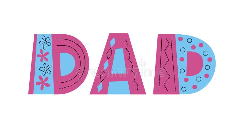 Dad vector color lettering stock vector. Illustration of color - 318671053