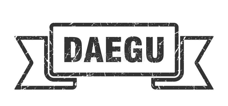Daegu Ribbon Banner. Daegu Grunge Band Sign Stock Vector - Illustration ...