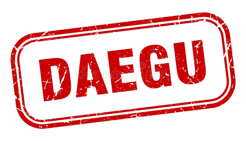 Daegu Stamp. Daegu Grunge Isolated Sign Stock Vector - Illustration of ...