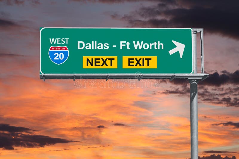 Dallas - Ft Worth Route 20 Freeway Next Exit Sign with Sunset Sk Stock ...