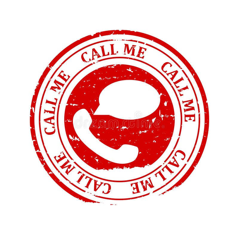 Damaged Red Round Stamp with the Words - Call Me, Call Now - Vector ...