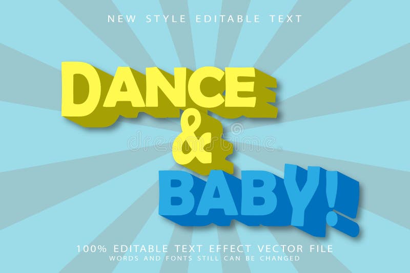 Dance and Baby Editable Text Effect 3D Emboss Comic Style Stock Vector ...