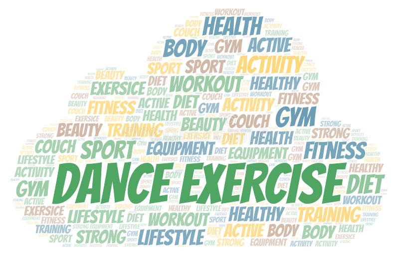 Dance Exercise word cloud stock illustration. Illustration of couch ...