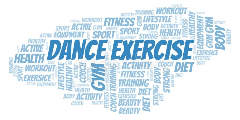 Dance Exercise Word Cloud Stock Illustration Illustration Of Concept