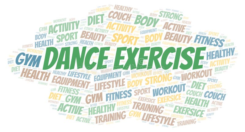 Dance Exercise word cloud stock illustration. Illustration of word ...
