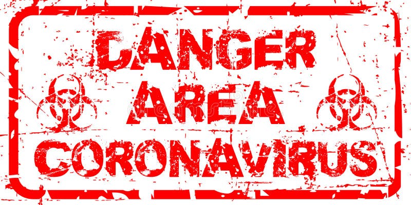 Danger Area Coronavirus Warning Red Grunge Text Stock Vector ...