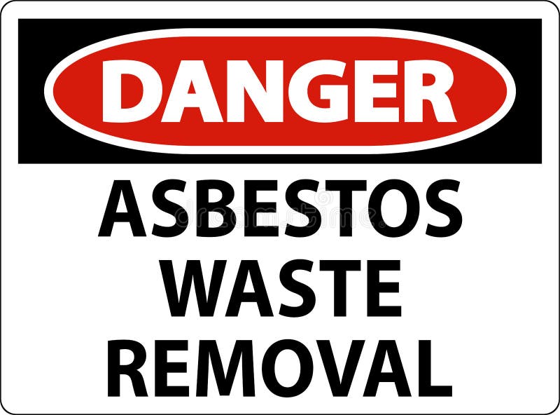 Danger Asbestos Waste Removal Sign on White Background Stock Vector ...