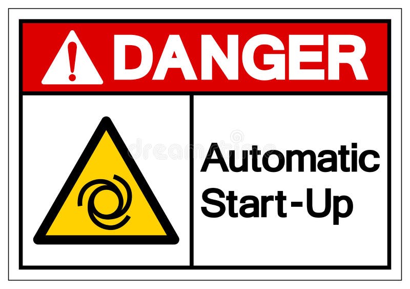 Danger Automatic Start-Up Symbol ,Vector Illustration, Isolate on White ...