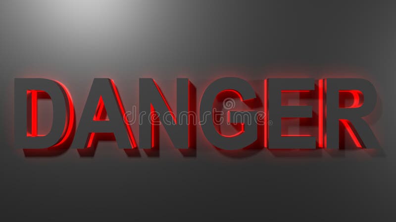 DANGER Black Write with Red Backlight - 3d Rendering Illustration Stock ...