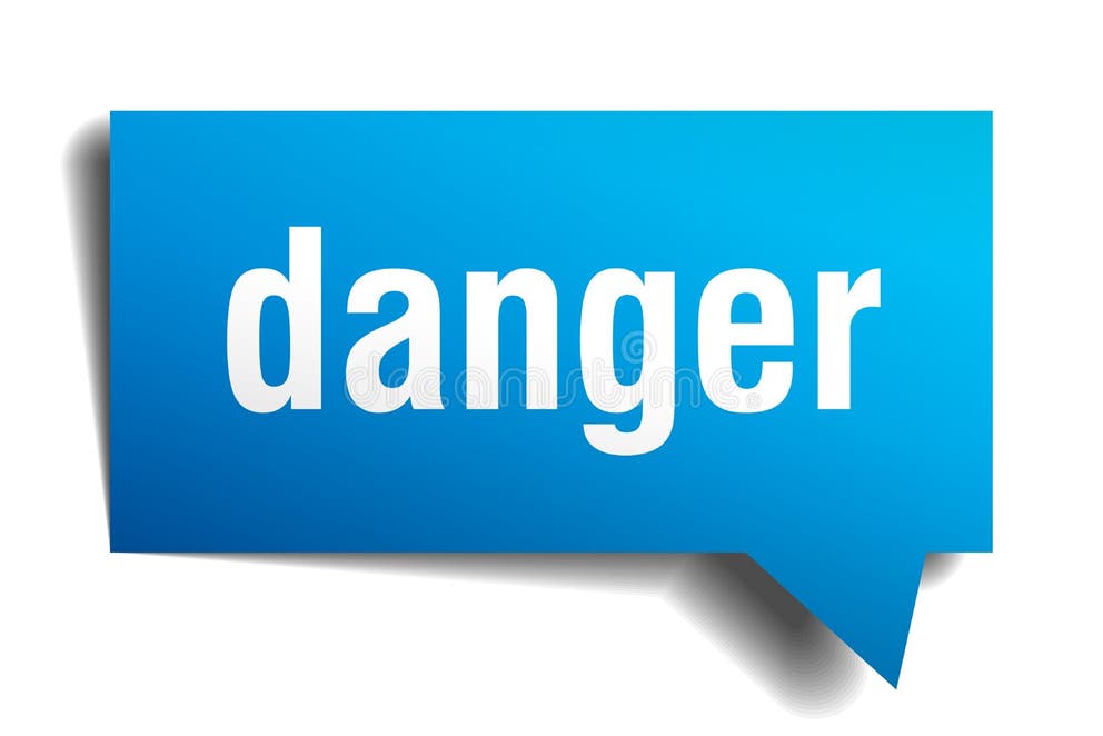 Danger Blue 3d Speech Bubble Stock Vector - Illustration of label ...