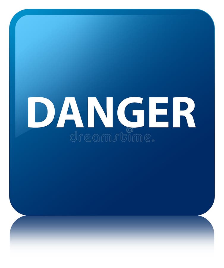 Danger blue square button stock illustration. Illustration of hazard ...